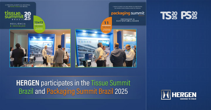 HERGEN participates in the Tissue Summit Brazil and Packaging Summit ...